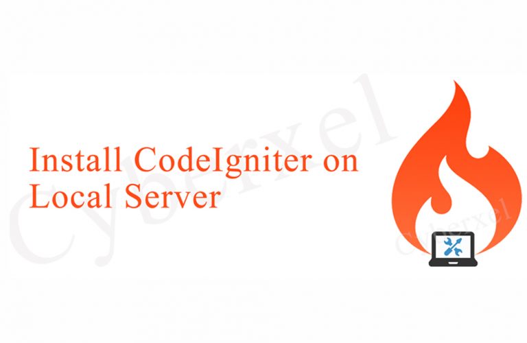 Install CodeIgniter on Local Server - Cyberxel Blog